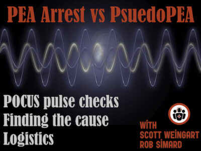 PEA Arrest, PseudoPEA & PREM | Emergency Medicine Cases