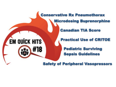 EM Quick Hits 18 Conservative Management Pneumothorax, Microdosing ...