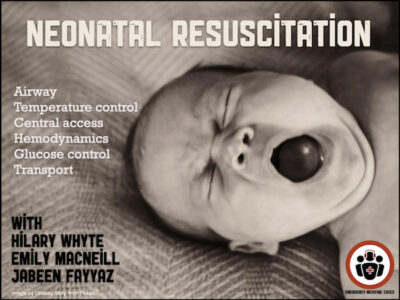 Neonatal Resuscitation | Emergency Medicine Cases | EM Cases