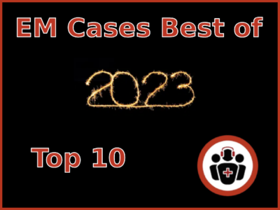 EM Cases Best of 2023 Top 10 | Emergency Medicine Cases