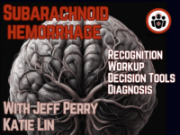 Subarachnoid Hemorrhage Recognition, Workup & Diagnosis | EM Cases